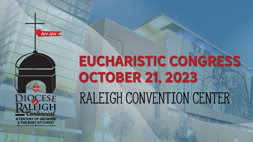 Diocese of Raleigh Eucharistic Congress | Diocese of Raleigh
